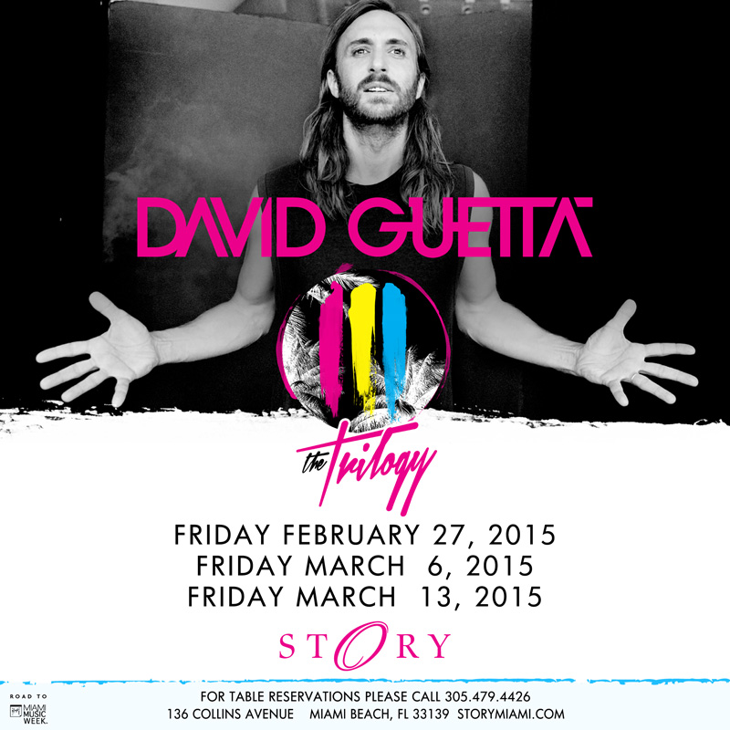 David Guetta Presents The Trilogy @ Story Miami | KnackForTracks.com